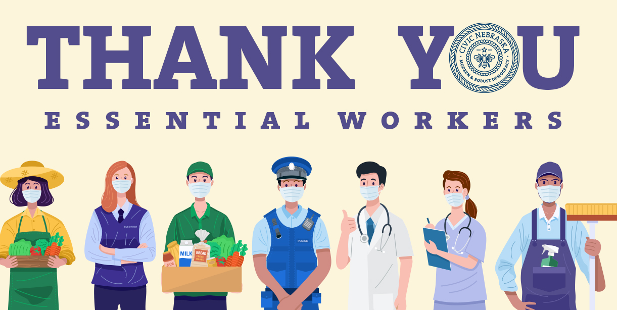 Thank you *always* to frontline workers - Civic Nebraska
