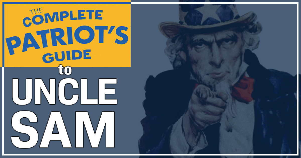 The Complete Patriot's Guide to Uncle Sam – Civic Nebraska